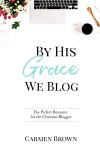7 Reasons Why You Should Start A Christian Blog – Conform to Jesus